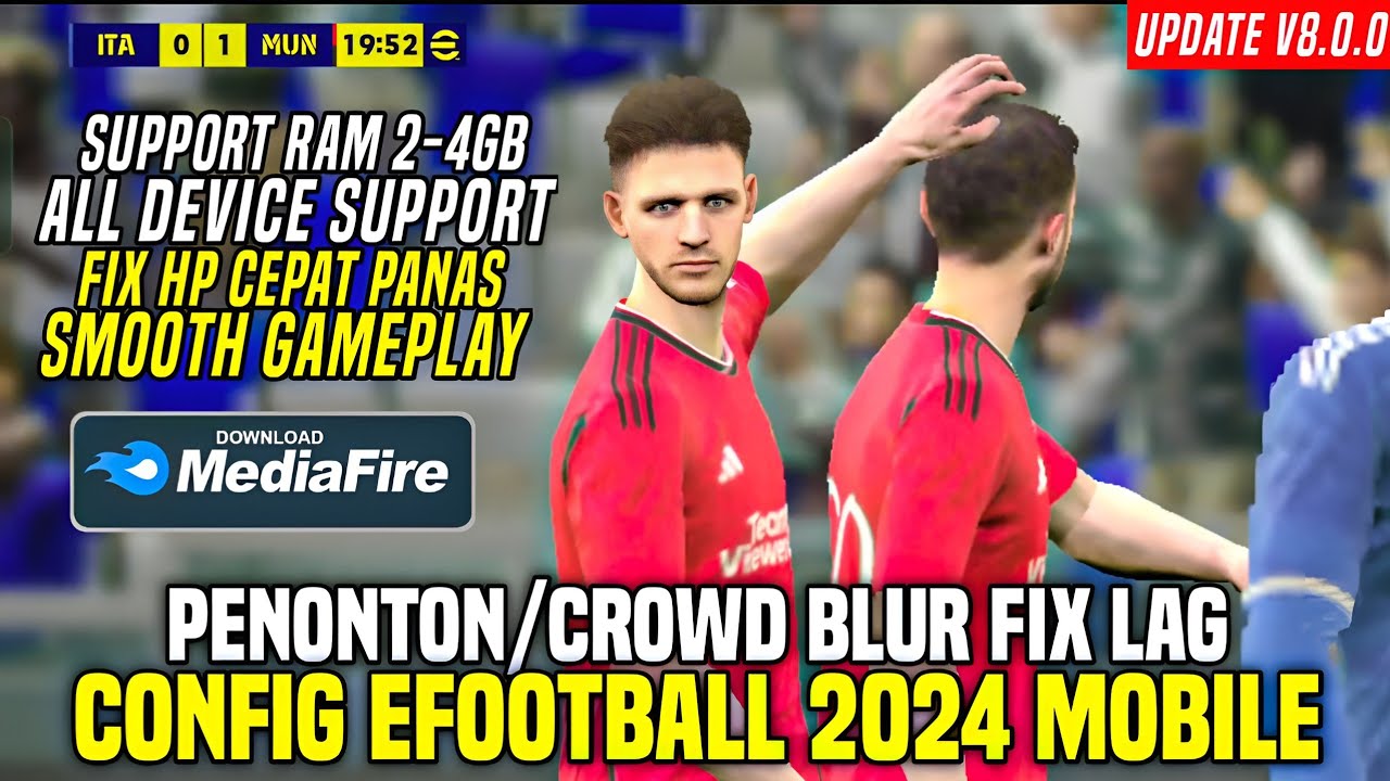 CARA MENGATASI LAG EFOOTBALL 2024 MOBILE | CONFIG EFOOTBALL 2024 MOBILE ...