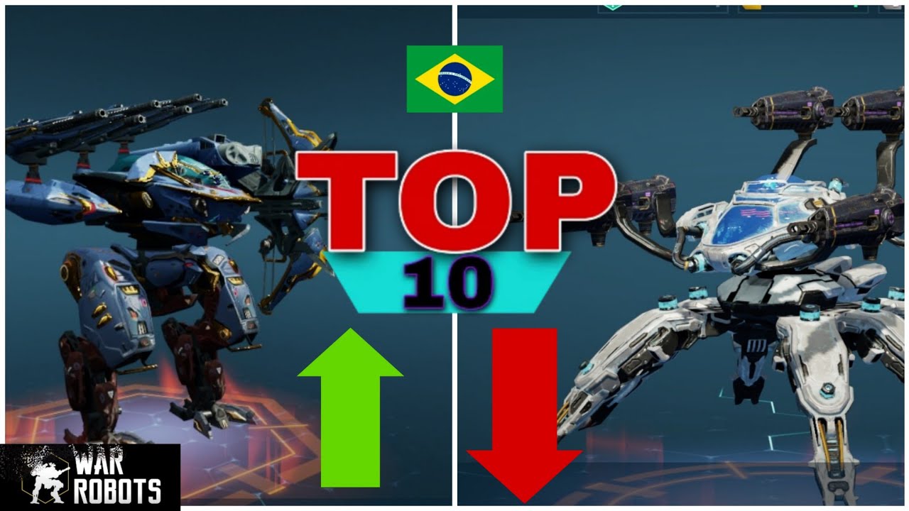 War Robots!! Top 10° Robôs Meta de Julho + Top 5° Titãs - YouTube