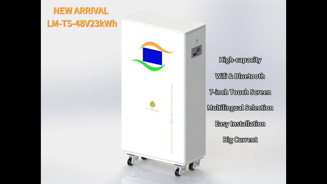 Launched our latest innovation: LEMAX 23kWh touch screen lithium ...