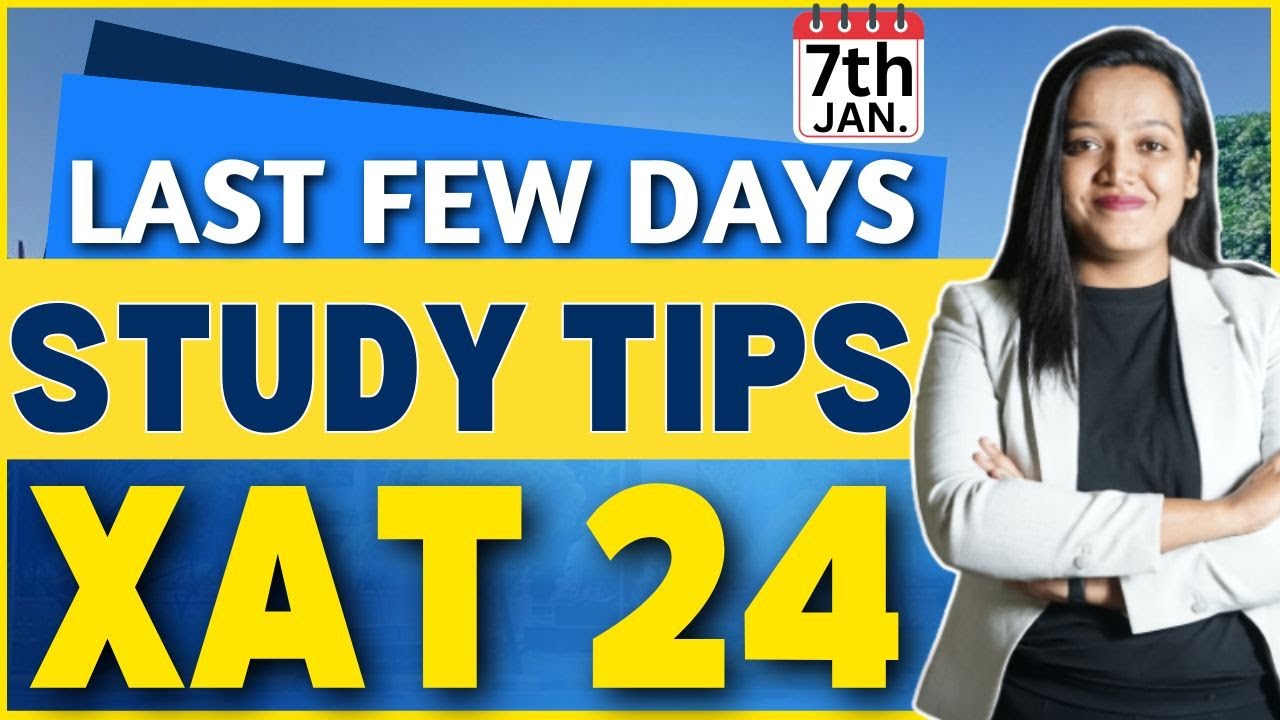 XAT 2024 Preparation Tips And Tricks 🎯XAT Last Few Days Strategy How To ...
