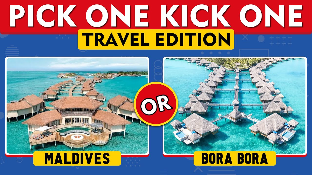 Pick One Kick One Travel Edition ️🔥 - Pick One Kick One Quiz Challenge ...