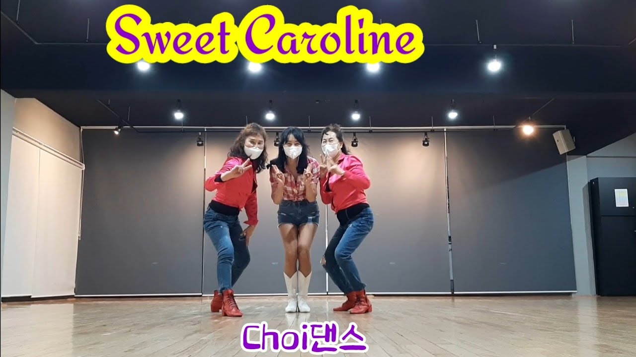Sweet Caroline Line Dance (Darren Bailey ) Phrased Improver. Choi 댄스 ...