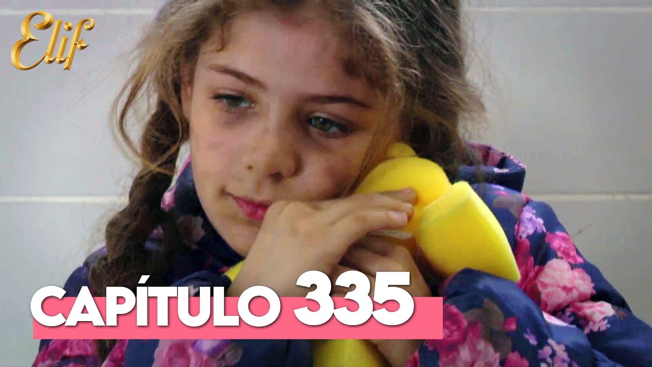 Elif Segunda Temporada Capítulo 335 | Elif Capítulo 335 - YouTube