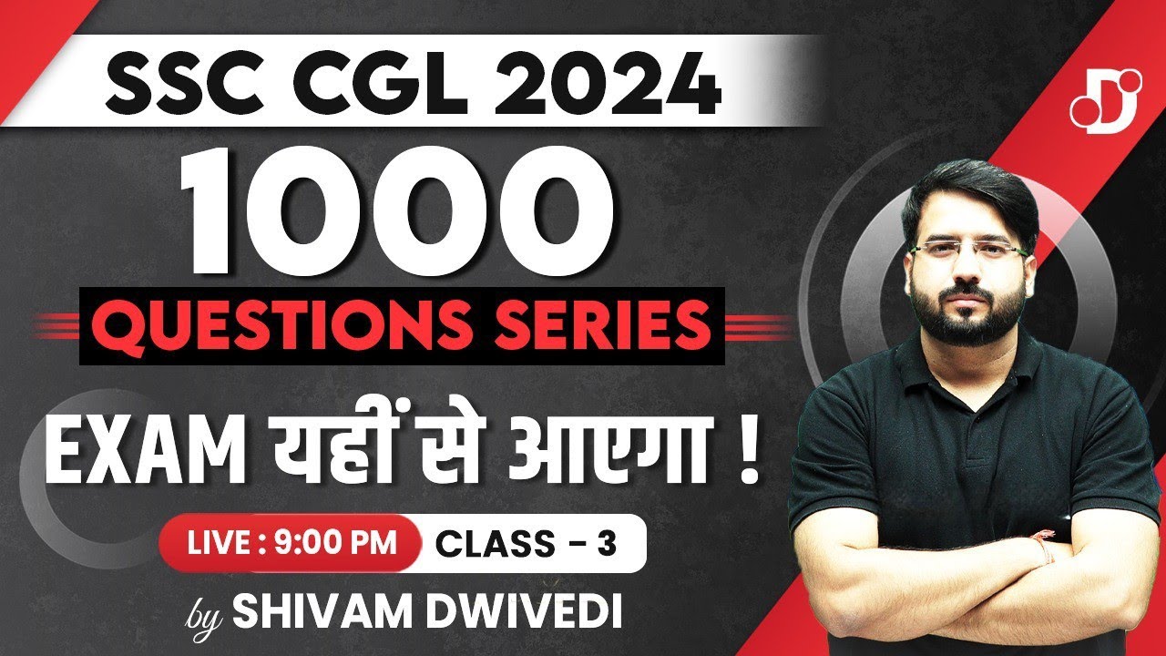 SSC CGL 2024 | SSC Maths Classes | 1000 Practice Question Series | Day ...