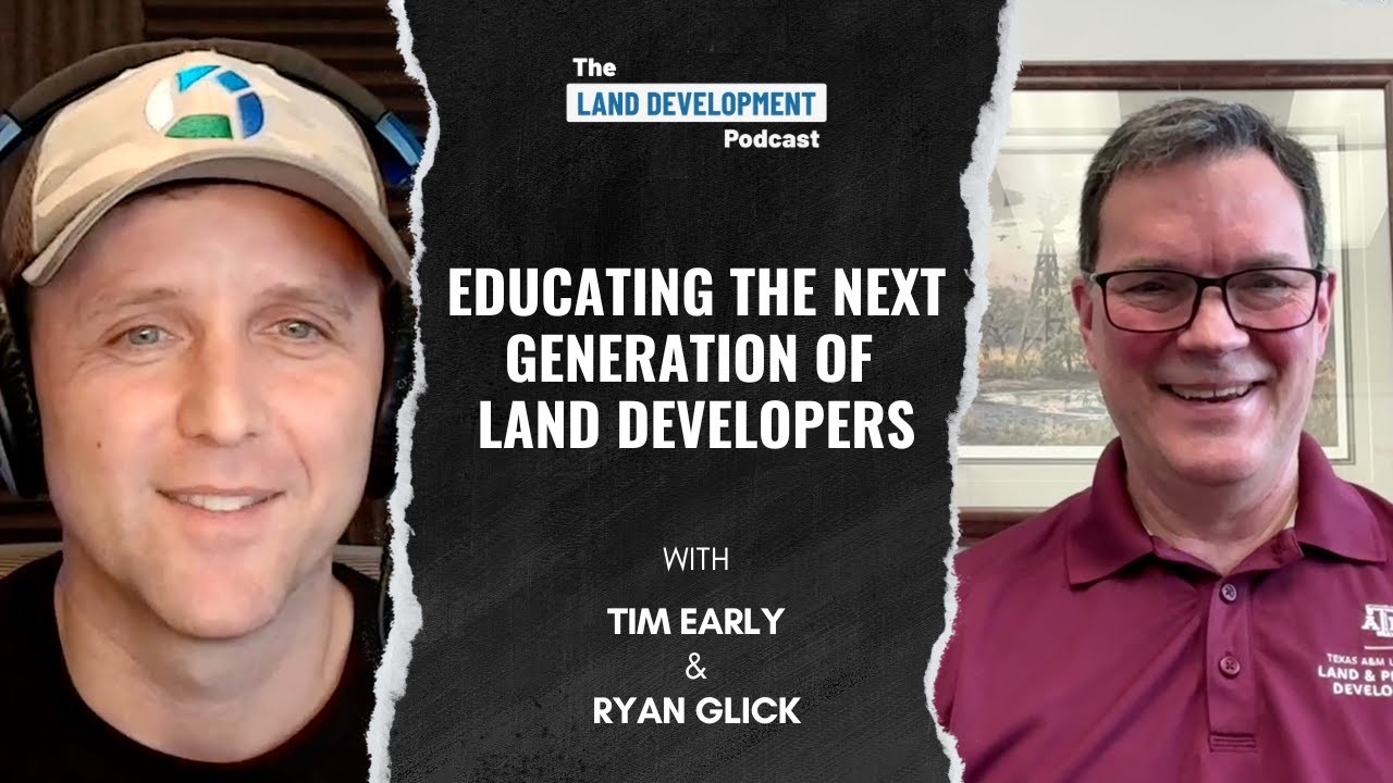 Educating the Next Generation of Land Developers with Tim Early - YouTube