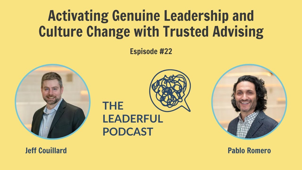 Episode #22: Activating Genuine Leadership and Culture Change with ...