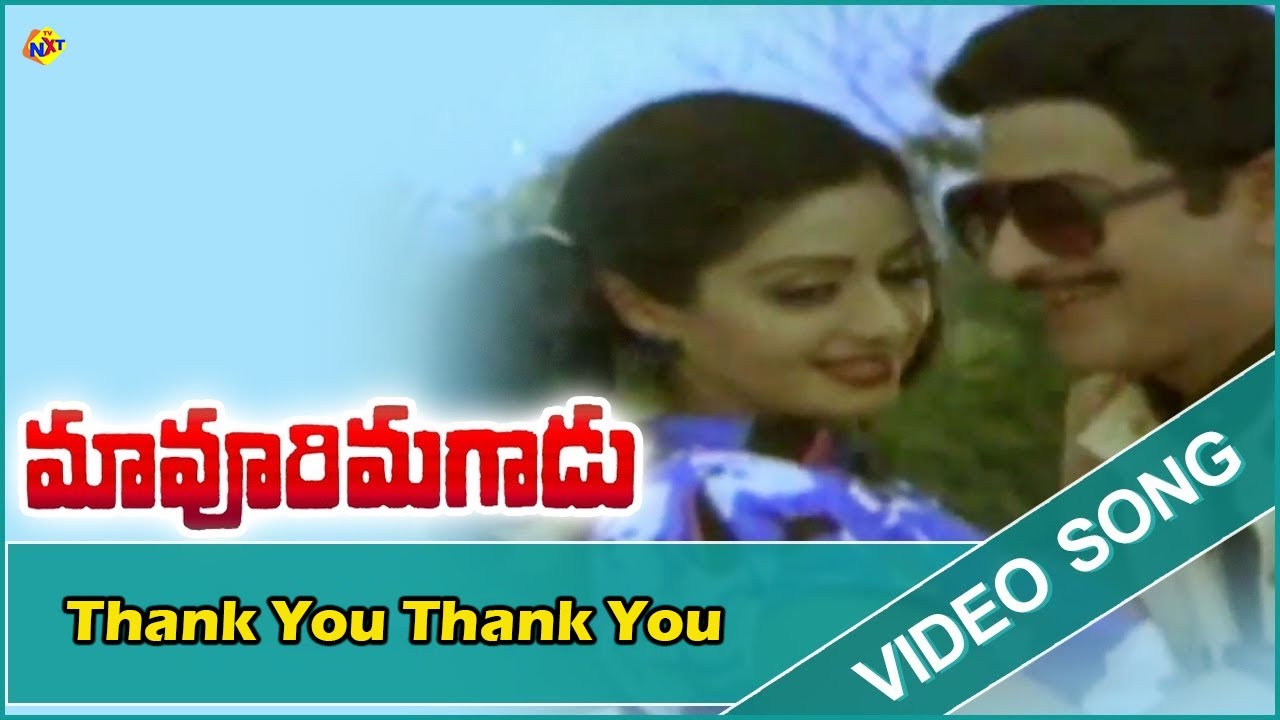 Thank You Thank You Video Song | Mavuri Magadu Movie Video Songs ...