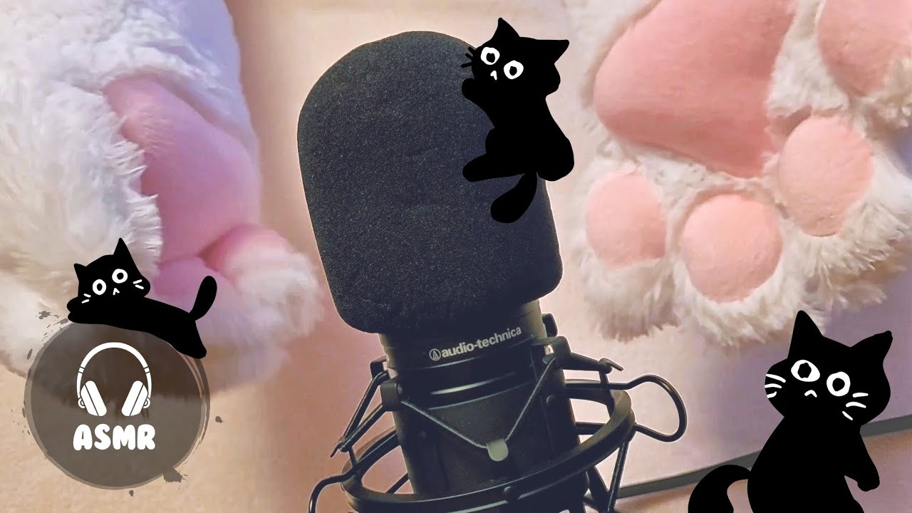 🐾 ASMR soft paws give u gentle pets 🐾 | mic brushing, touching ...