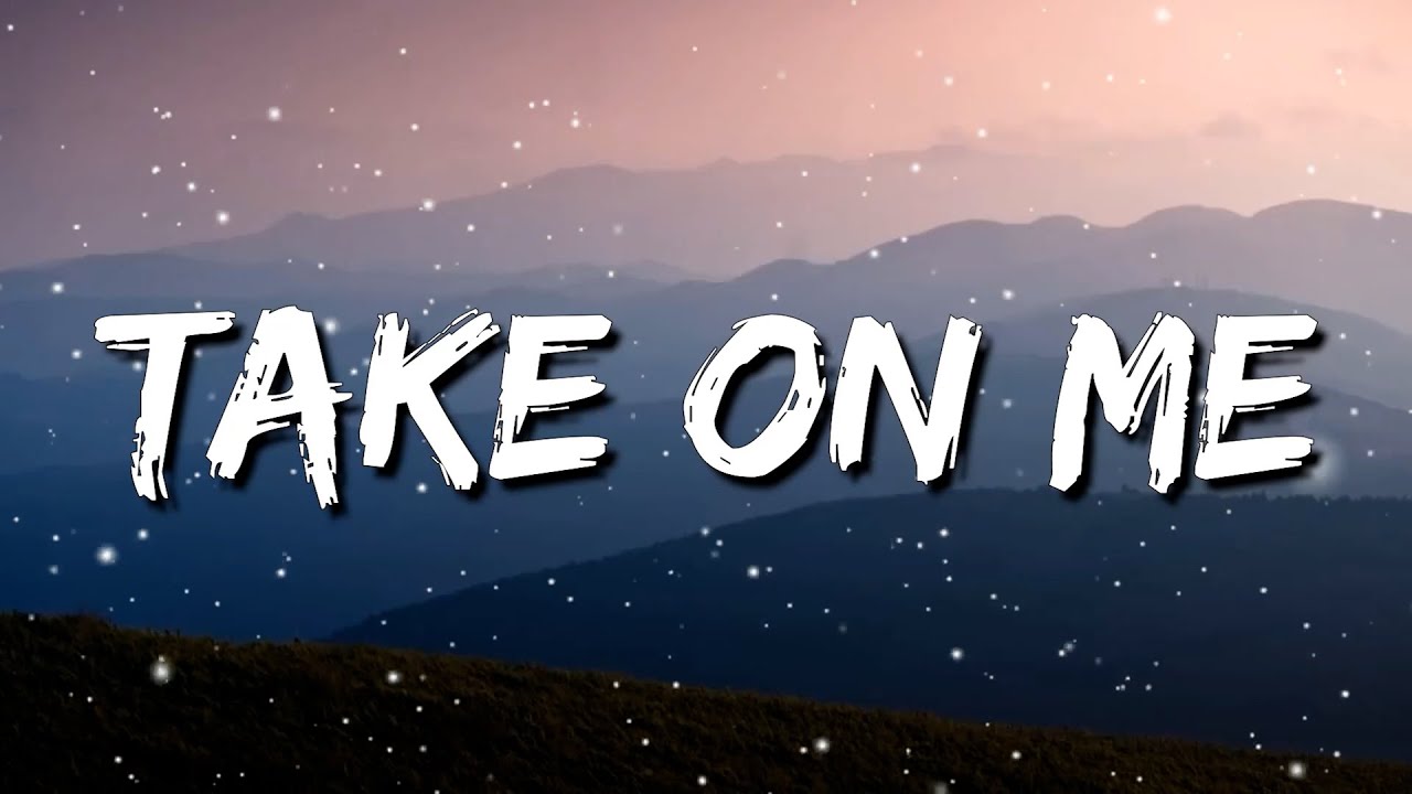 [ 1 HOUR ] a-ha - Take On Me (Lyrics) - YouTube