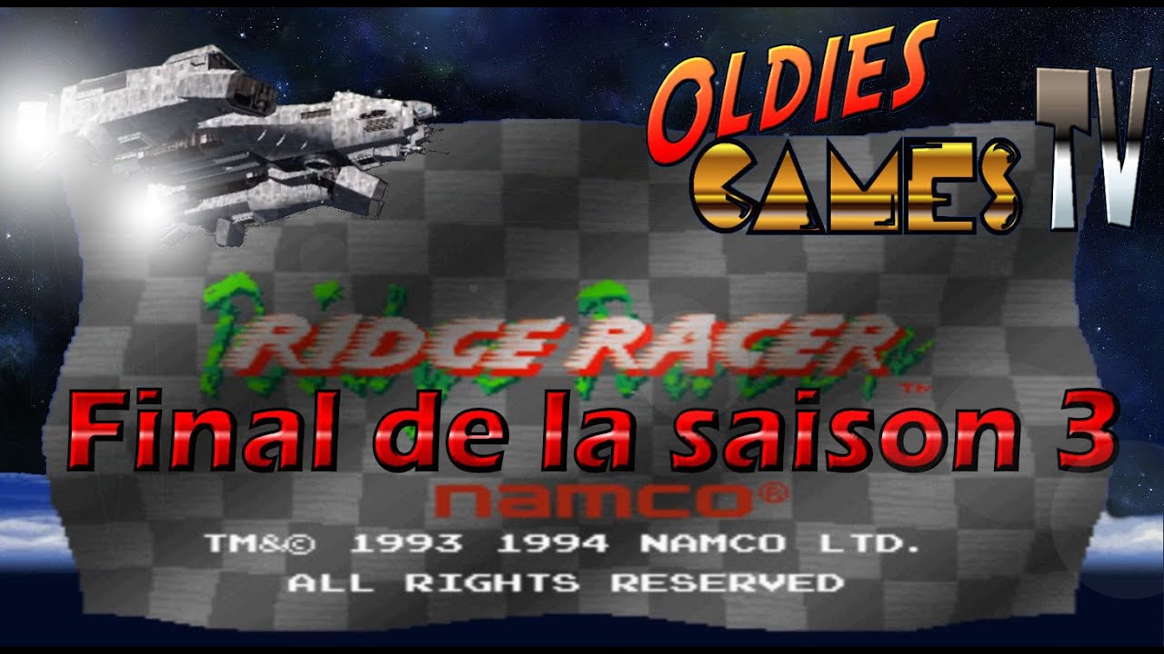 Oldies Games TV#31(final saison 3) Ridge Racer (PsX) - YouTube