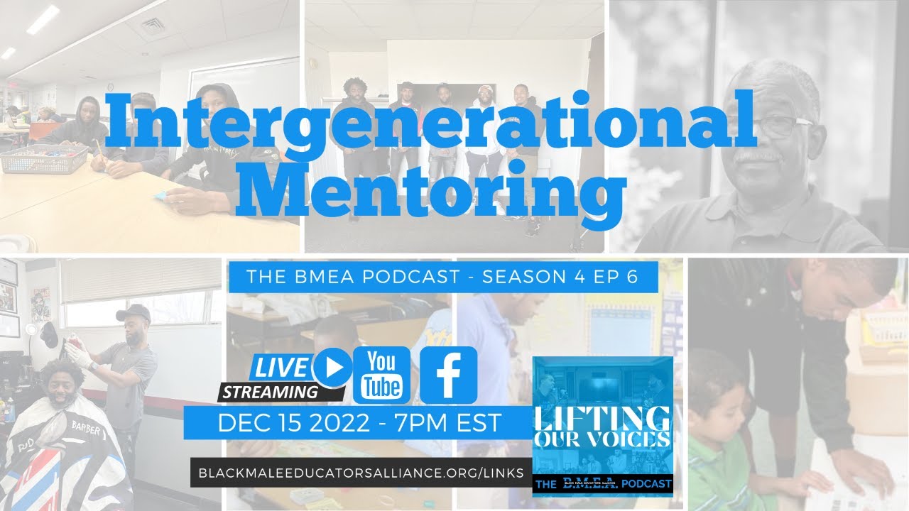 The BMEA Podcast S4E6 - Intergenerational Mentoring - YouTube