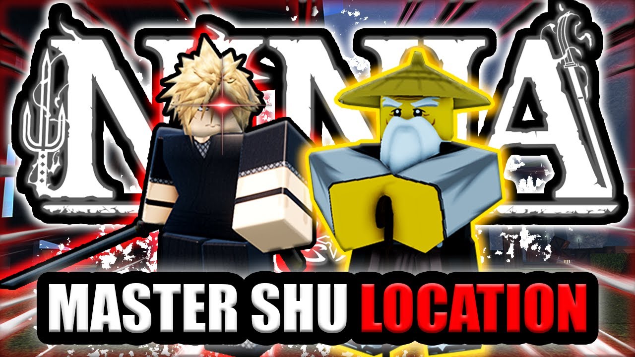 Roblox NINJA Master Shu Location Guide! - YouTube