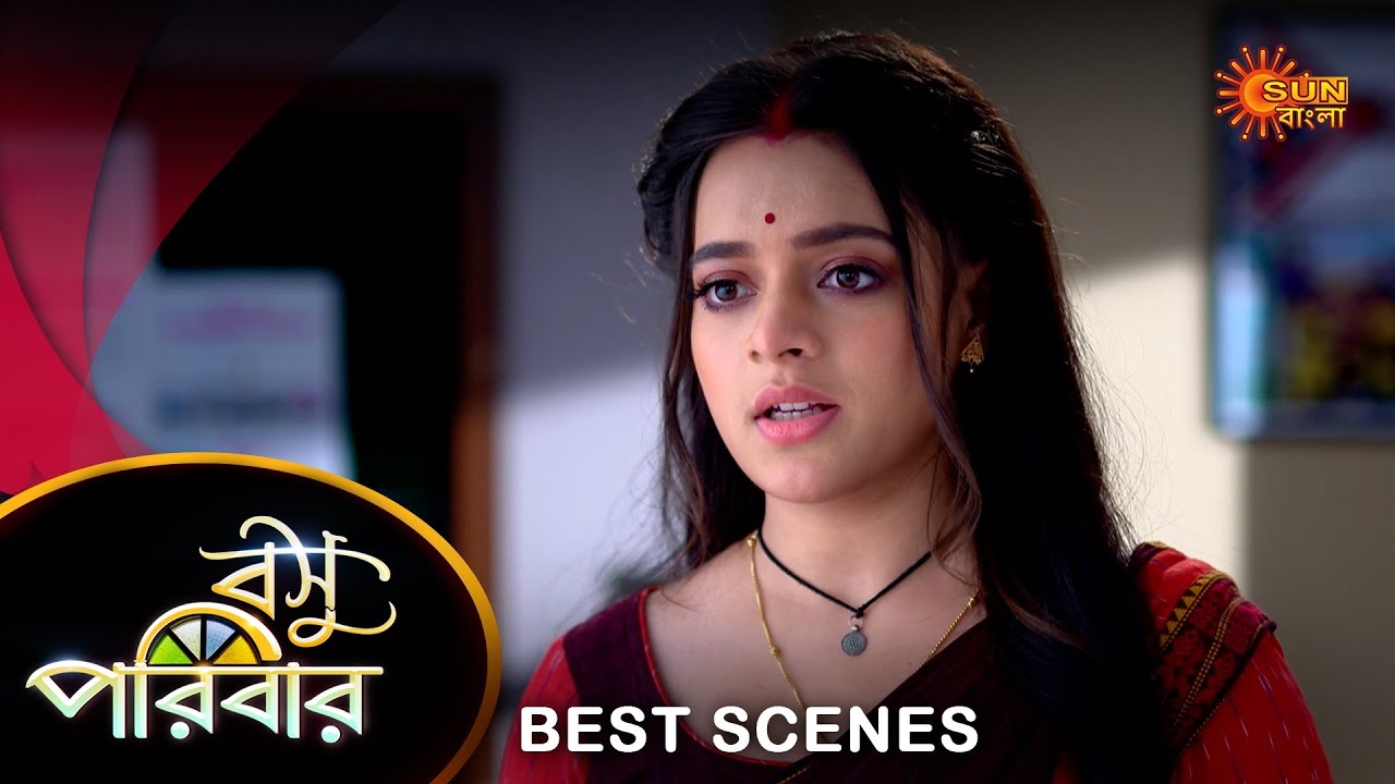 Basu Paribar - Best Scene | 11 Oct 2024 | Full Ep FREE on SUN NXT | Sun ...