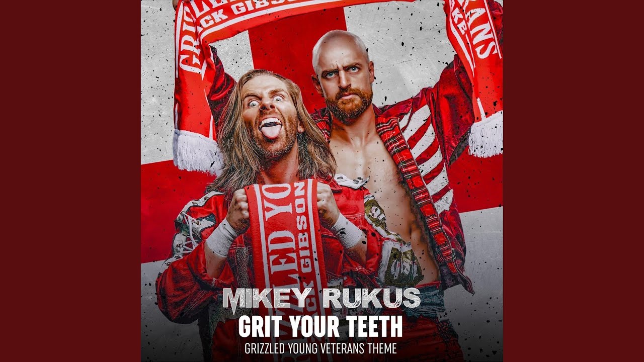 Grit Your Teeth (Grizzled Young Veterans Theme) - YouTube