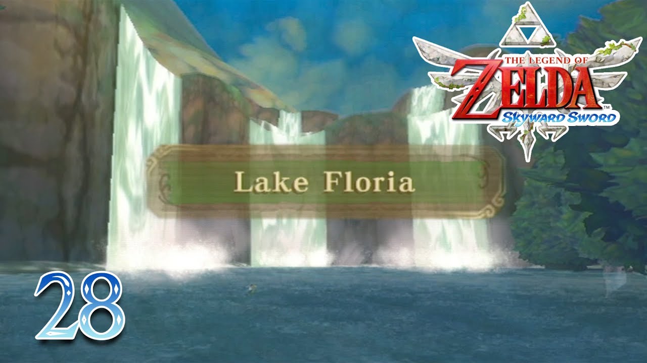 Lake Floria | The Legend of Zelda: Skyward Sword | Part 28 - YouTube