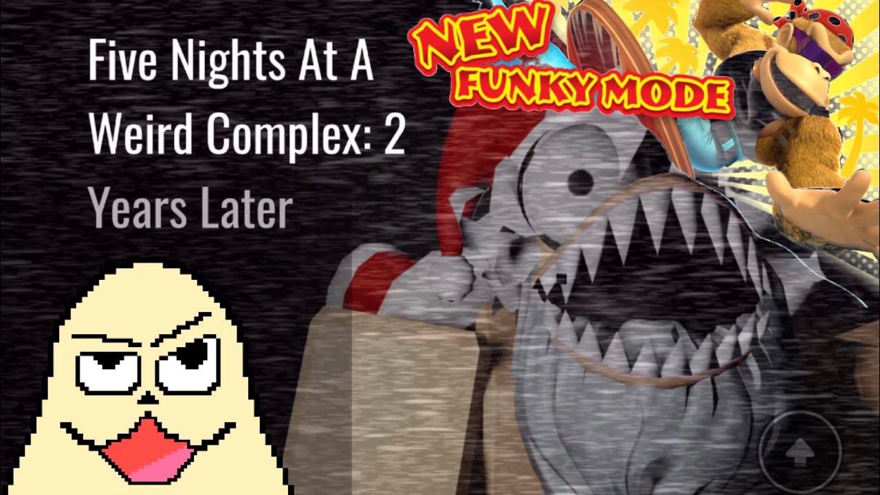 We do a little trolling with memes |Five nights at a weird complex: 2 ...