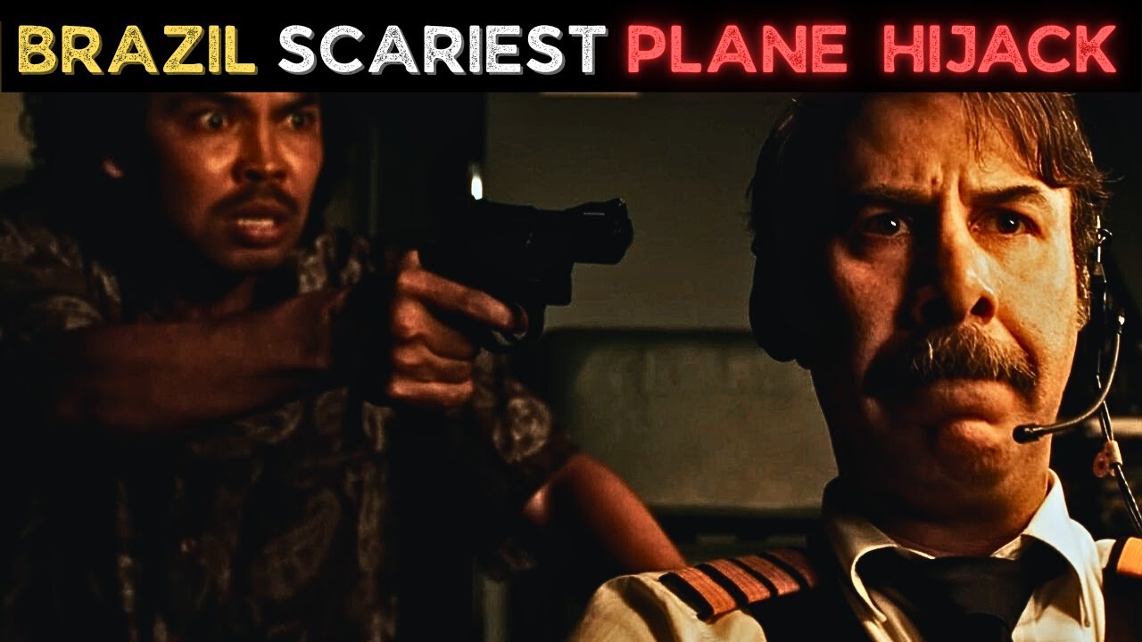 BRAZIL SCARIEST PLANE HIJACK - YouTube