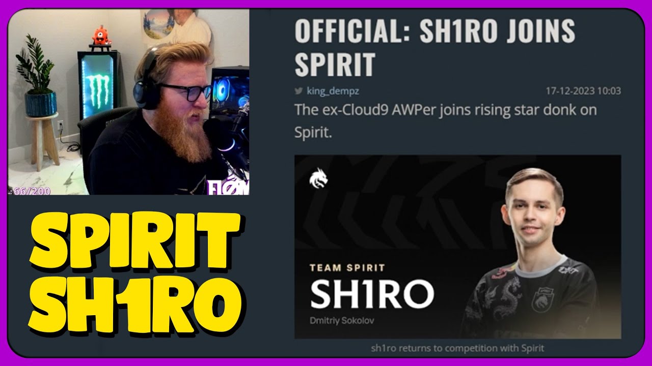 fl0m Reacts to sh1ro Joins Team Spirit - YouTube