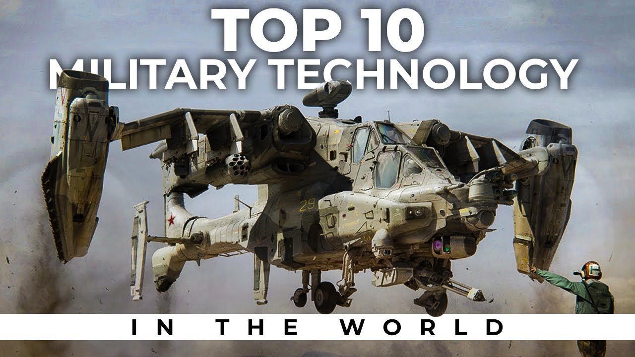 Top 10 Military Technology Advances - Unbelievable Military Tech That ...