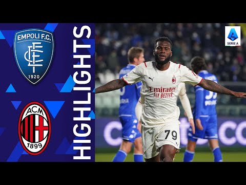 Empoli 2-4 Milan | Kessie steals the show at the Castellani | Serie A 2021/22