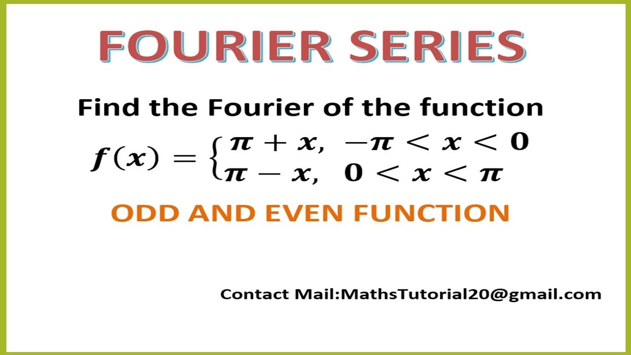 Find Fourier Series For Even And Odd Functions Examples In Tamil Find Fourier Series For Even And Odd Functions Examples In Tamil