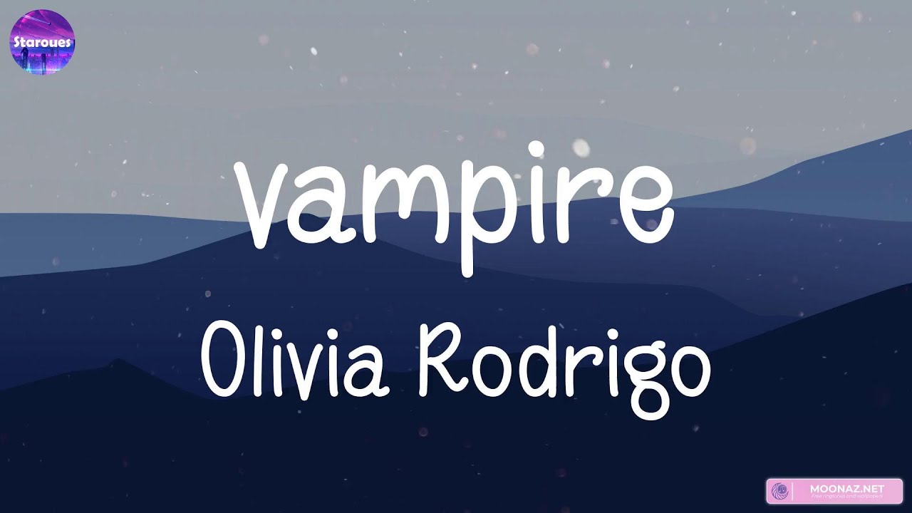 Olivia Rodrigo - vampire (Lyrics) || One Direction, Meghan Trainor ...