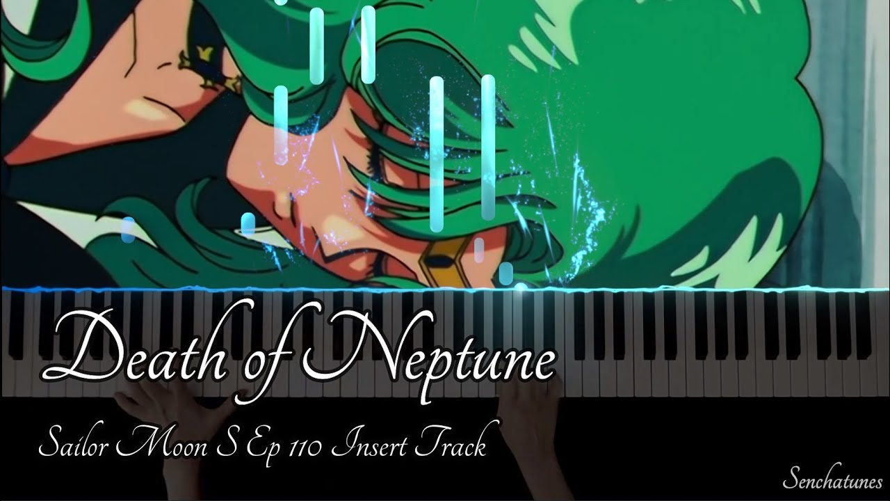Death of Neptune [Piano Arrangement] - Sailor Moon S OST - YouTube
