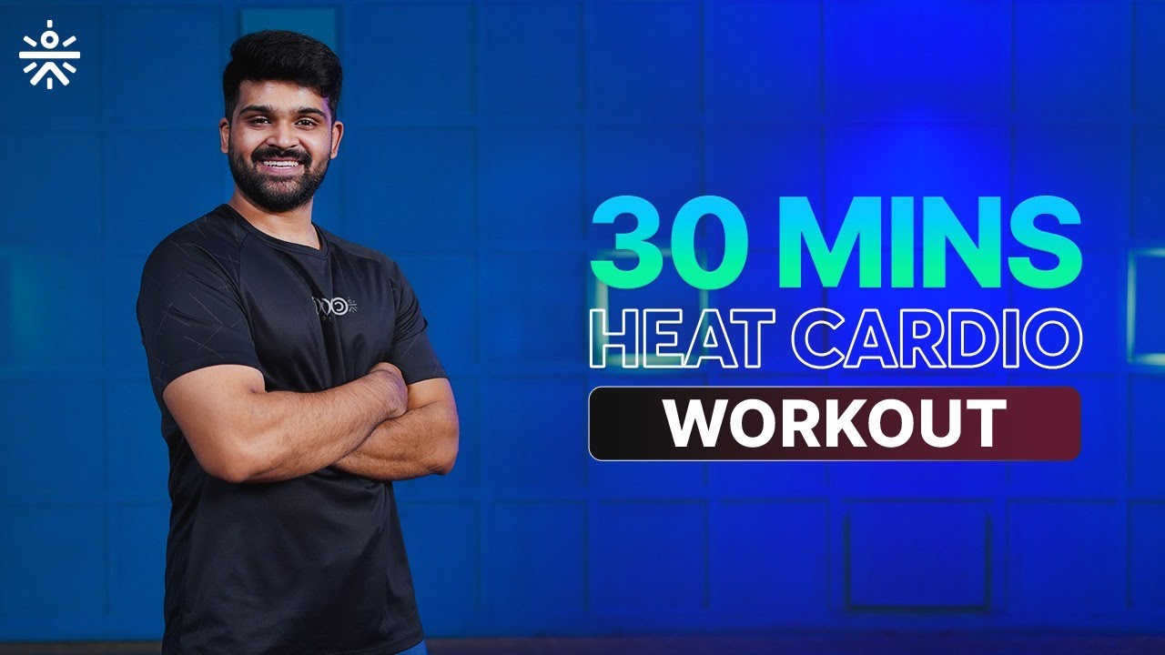 HEAT Cardio Workout | Fat Burning Cardio Workout | Cardio Workout ...