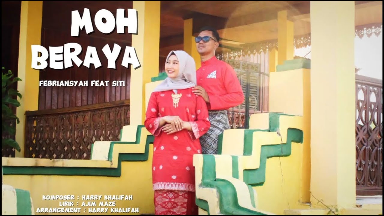 Febriansyah Feat Siti - Moh Beraya - YouTube