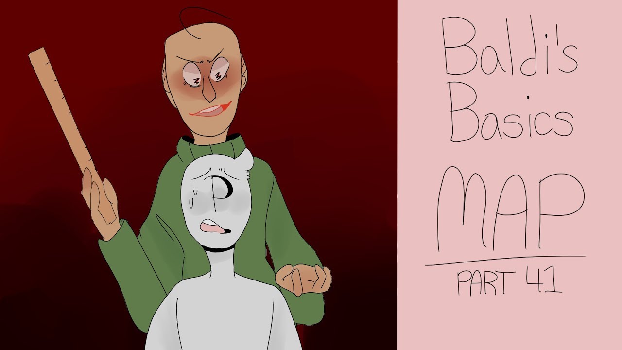Baldi's Basics- MAP PART 41 - YouTube