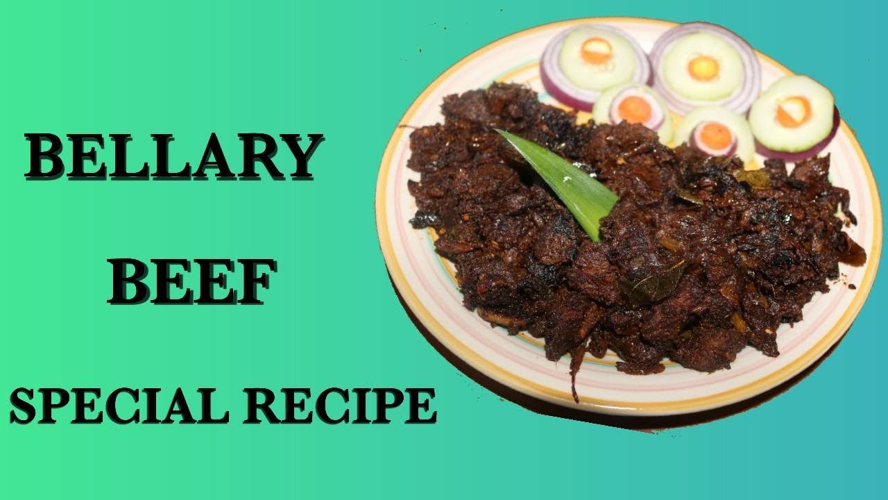 Bellary Beef Special Recipe || ബെല്ലാരി ബീഫ് റെസിപ്പി ||ഒരു കിടില ...