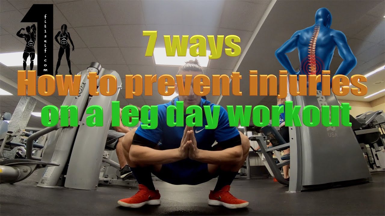 7 ways How to prevent injuries on a leg day workout - fit1self - YouTube