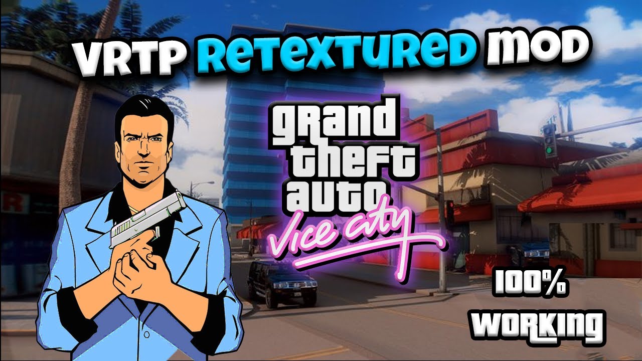 How to install VRTP Retextured mod for GTA Vice City - YouTube