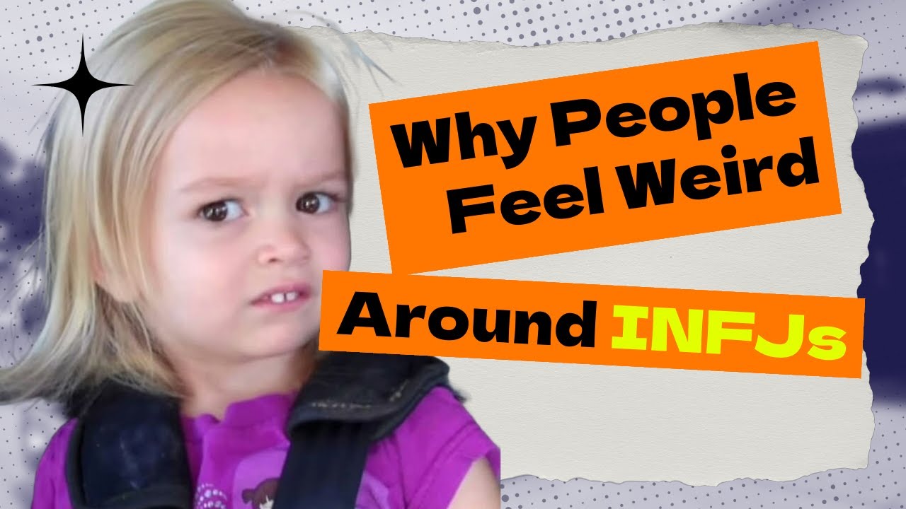 Why People Feel Weird Around INFJs (Psychology) - YouTube