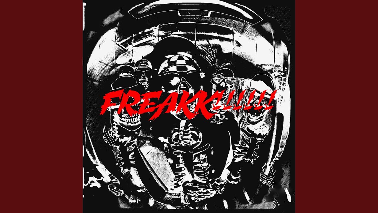 FREAKK!!!!!!! - YouTube