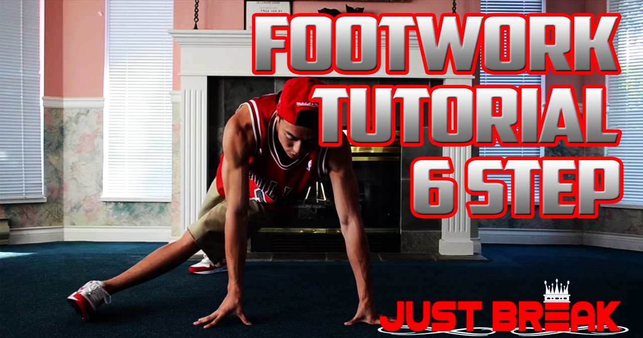 How to Break Dance | Footwork Foundation | 6 Step - YouTube