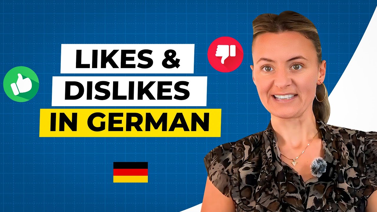 Learn German For Beginners - Expressing Likes & Dislikes | German ...