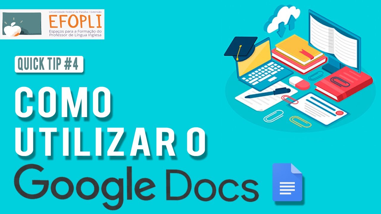 Tutorial EFOPLI 05 - Como utilizar o Google Docs - YouTube