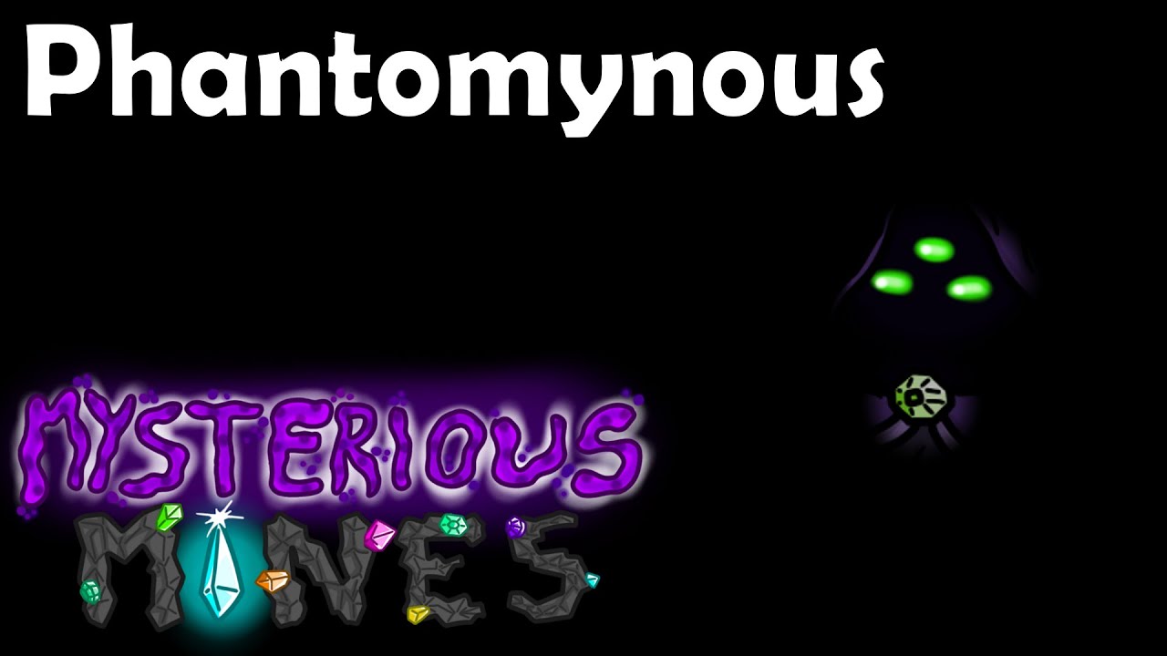 Mysterious Mines - Phantomynous - (My Singing Monsters) (Ft. Professor ...