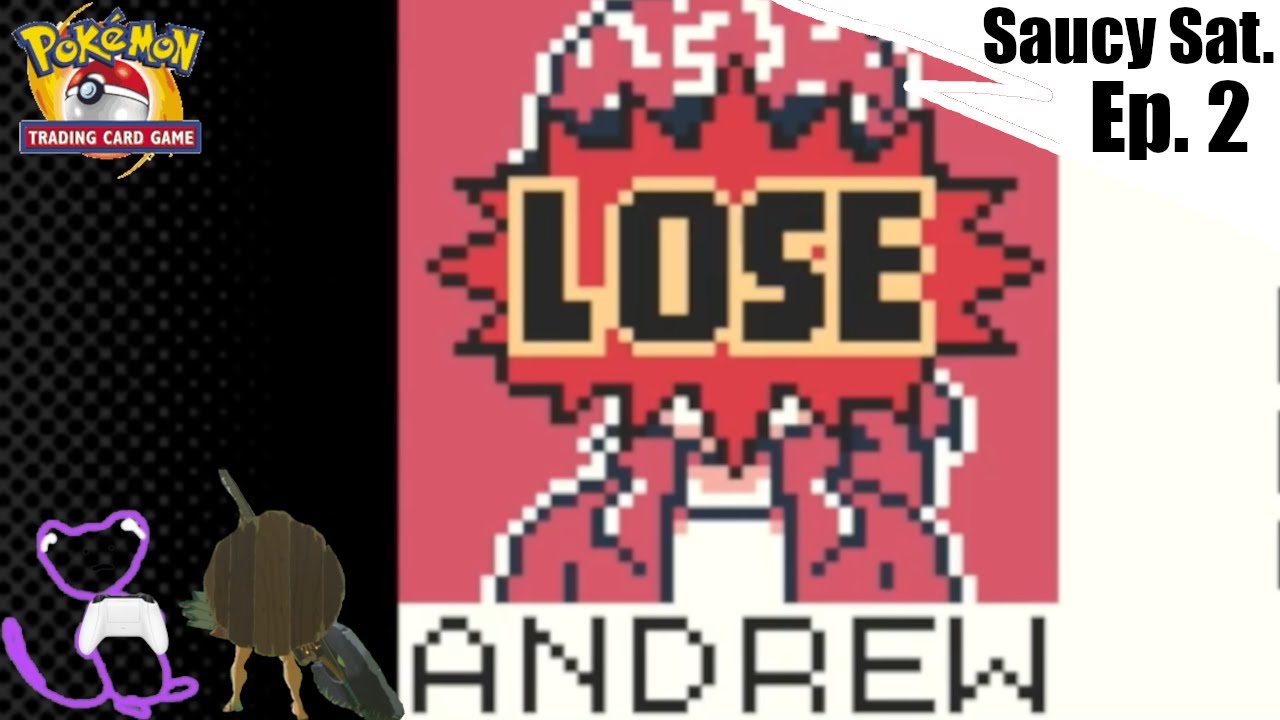 Andrew is Really...Good...at Pokemon - Saucy Saturday Ep. 15 - YouTube