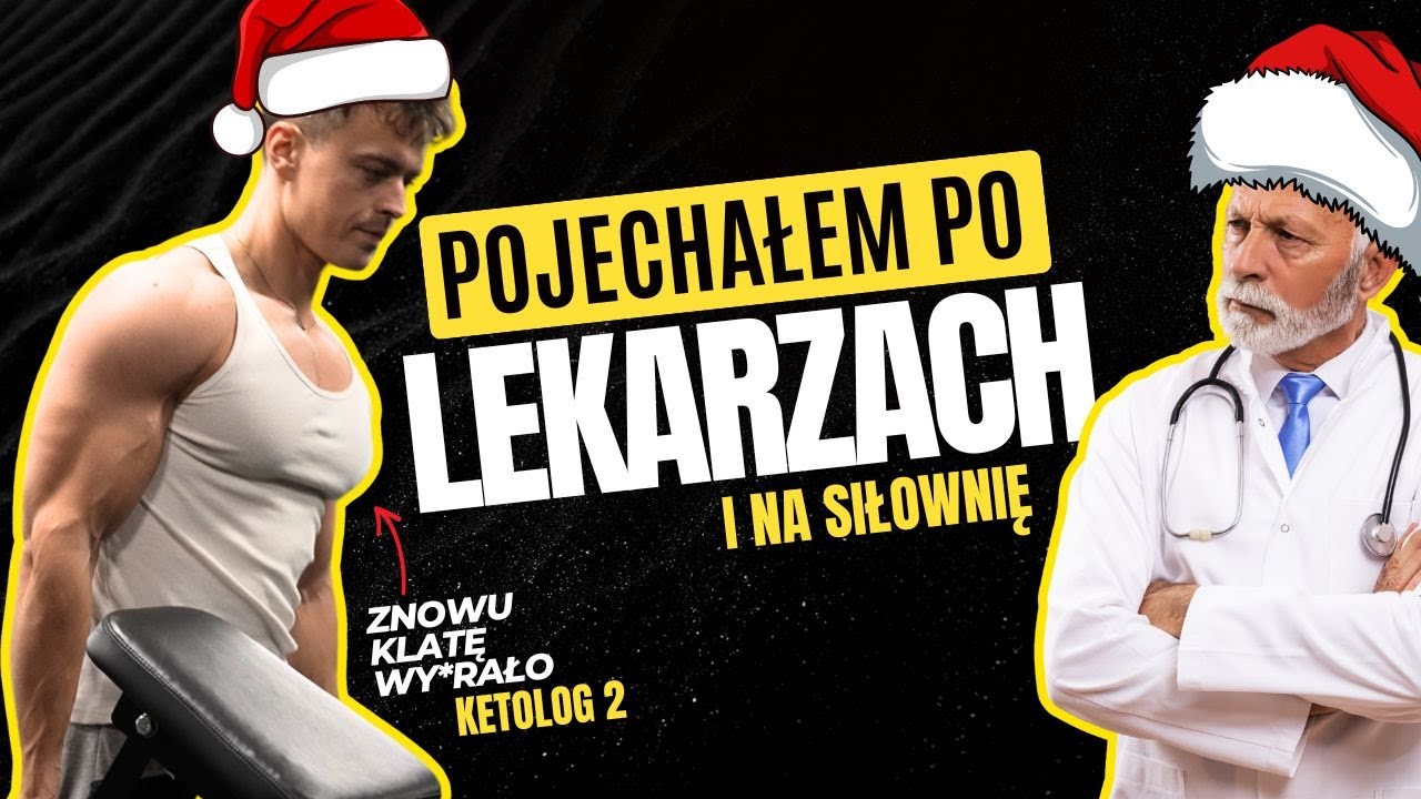 Jadę Po Lekarzach i Na Siłownię *KETOLOG 2 - YouTube