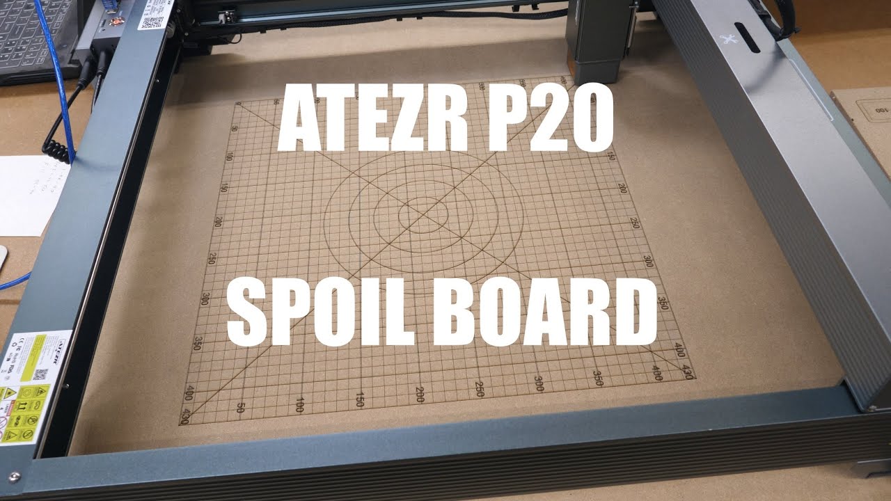 Atezr P20 Custom Spoil Board and Mount - YouTube