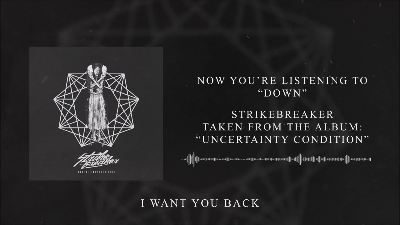 Strikebreaker - Down - YouTube