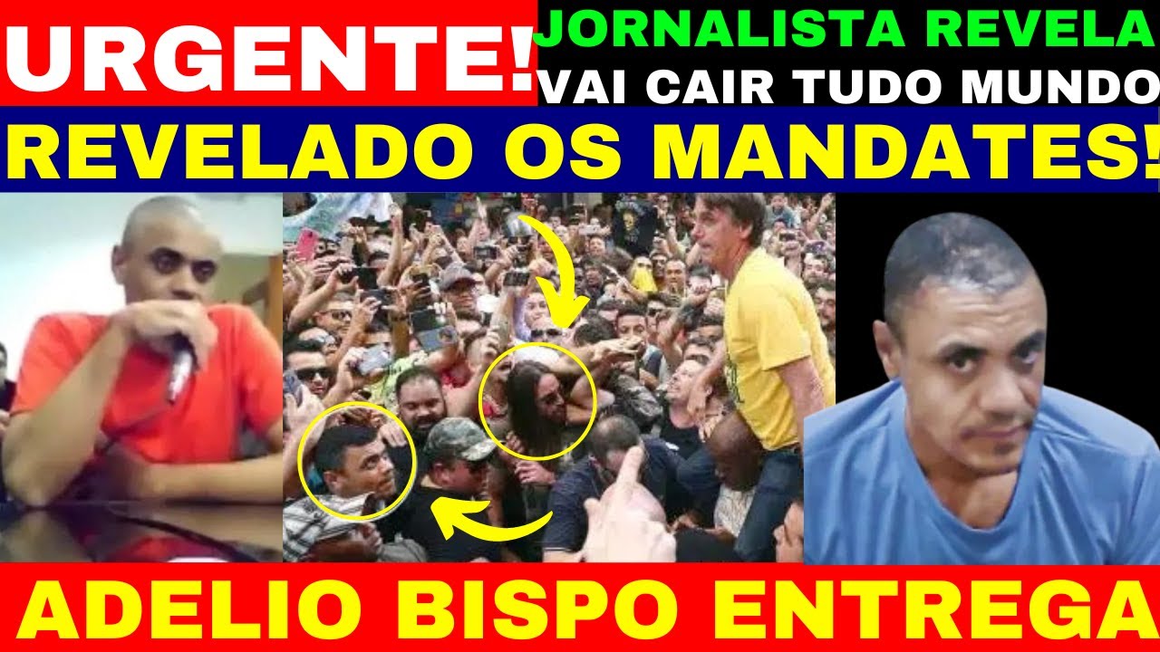 URGENTE JORNALISTA FAZ REVELAÇÃO BOMBASTICA DE QUEM SÃO OS MANDATES ...