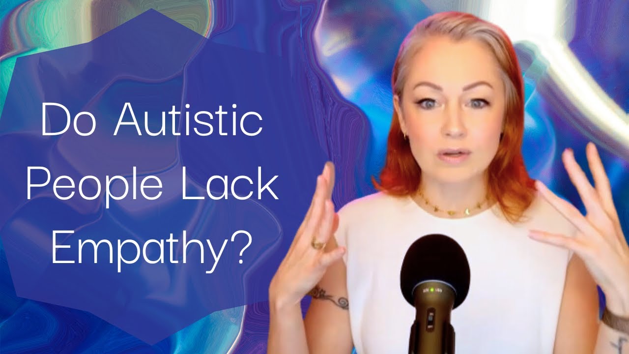 Autistic Empathy and the Double Empathy Problem - YouTube