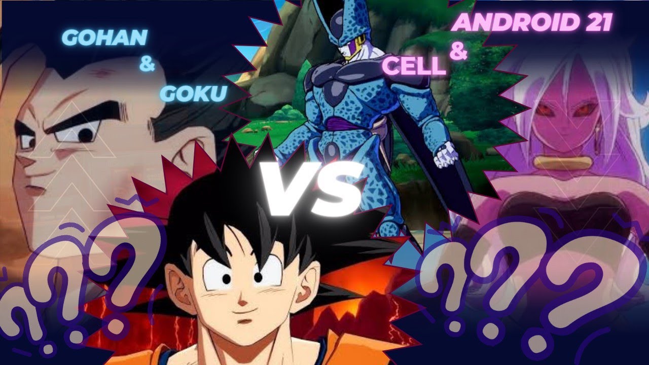 DBFZ || GOKU & GOHAN (ADULT) VS ANDROID 21 & CELL - YouTube