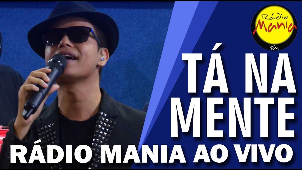 🔴 Radio Mania - Tá na Mente - Nossos Planos - YouTube
