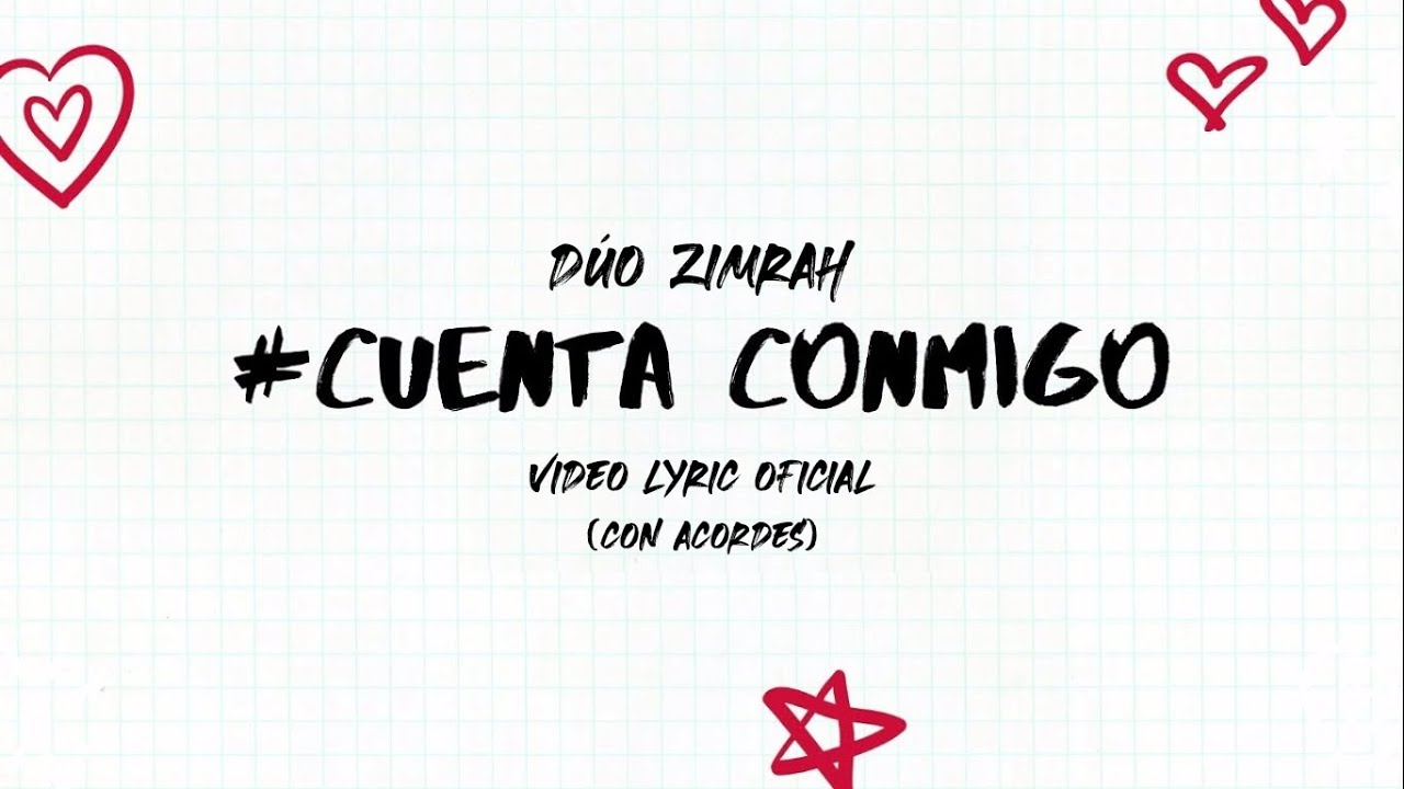 Dúo Zimrah - Cuenta Conmigo (Lyric Video) - YouTube