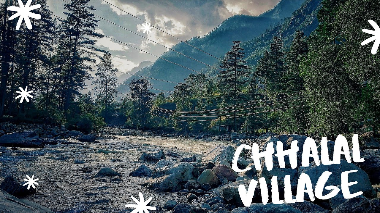 Chhalal Village | Kasol | Himachal Pradesh | 06 - YouTube