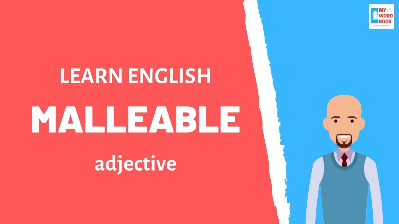 Malleable Meaning With Examples My Word Book YouTube malleable-meaning-with-examples-my-word-book-youtube